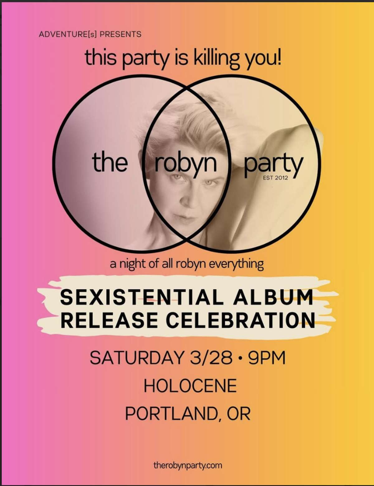 ADVENTURE[s] presents This Party Is Killing You!: The Robyn Party ...